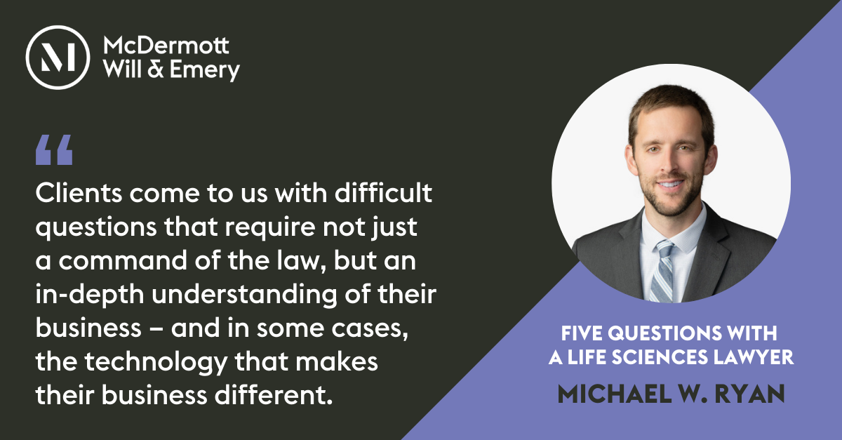 Five Questions With a Life Sciences Lawyer: Michael Ryan | HEALTH ...